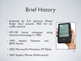 Touchscreen Technology and Digitizers | PPT