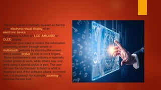 Touchscreen Technology used now -1.pptx