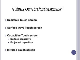 Touch screen technology | PPTX