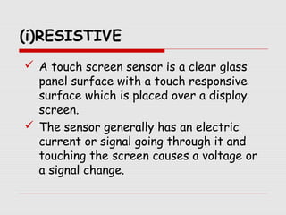 Touch screen technology | PPT