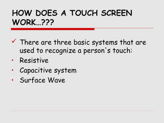 Touch screen technology | Touchscreen technology in warangal ...