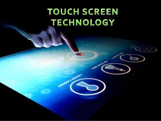 Touch screen technology by GVV