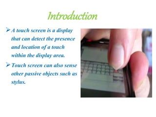Touch screen technology | PPT