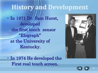 A brief insight to Touch Screen Technology | PPT