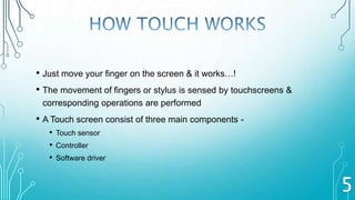 Touch screen technology | PPTX