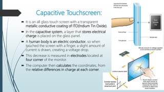 Touchscreen technology by Mamta | PPTX