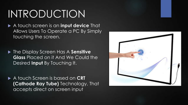 Touch Screen Technology PRESENTATION | PPTX | Smartphones | Consumer Electronics
