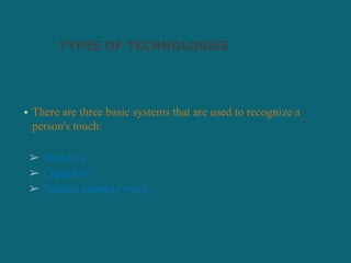 Touch Screen technology presentation.pdf