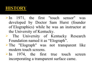 Touch Screen Sensor presentation | PPT