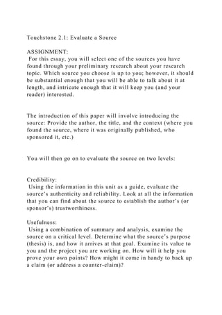 Touchstone 2.1 Evaluate a SourceASSIGNMENT For this essay, y.docx