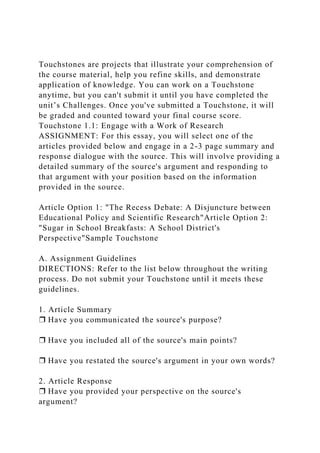 Touchstones are projects that illustrate your comprehension of the.docx
