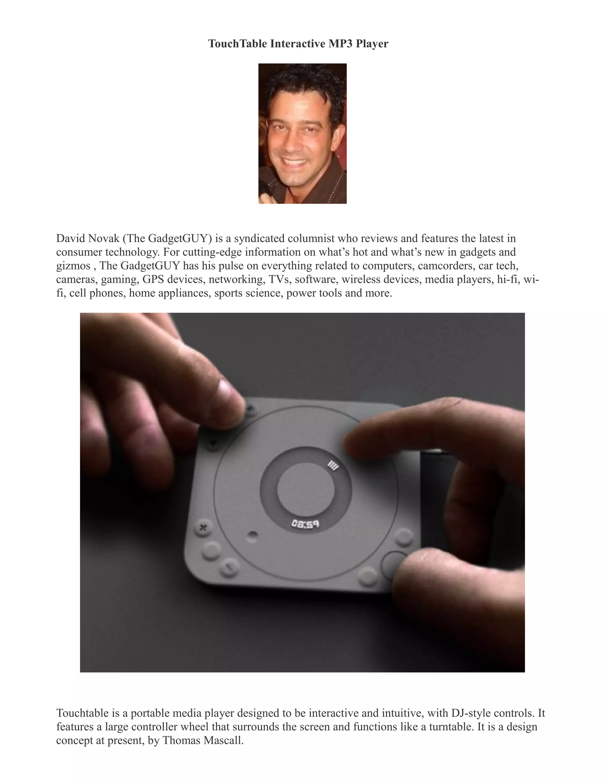 TouchTable Interactive MP3 Player- David Novak (TheGadgetGuycolumn.com) | PDF
