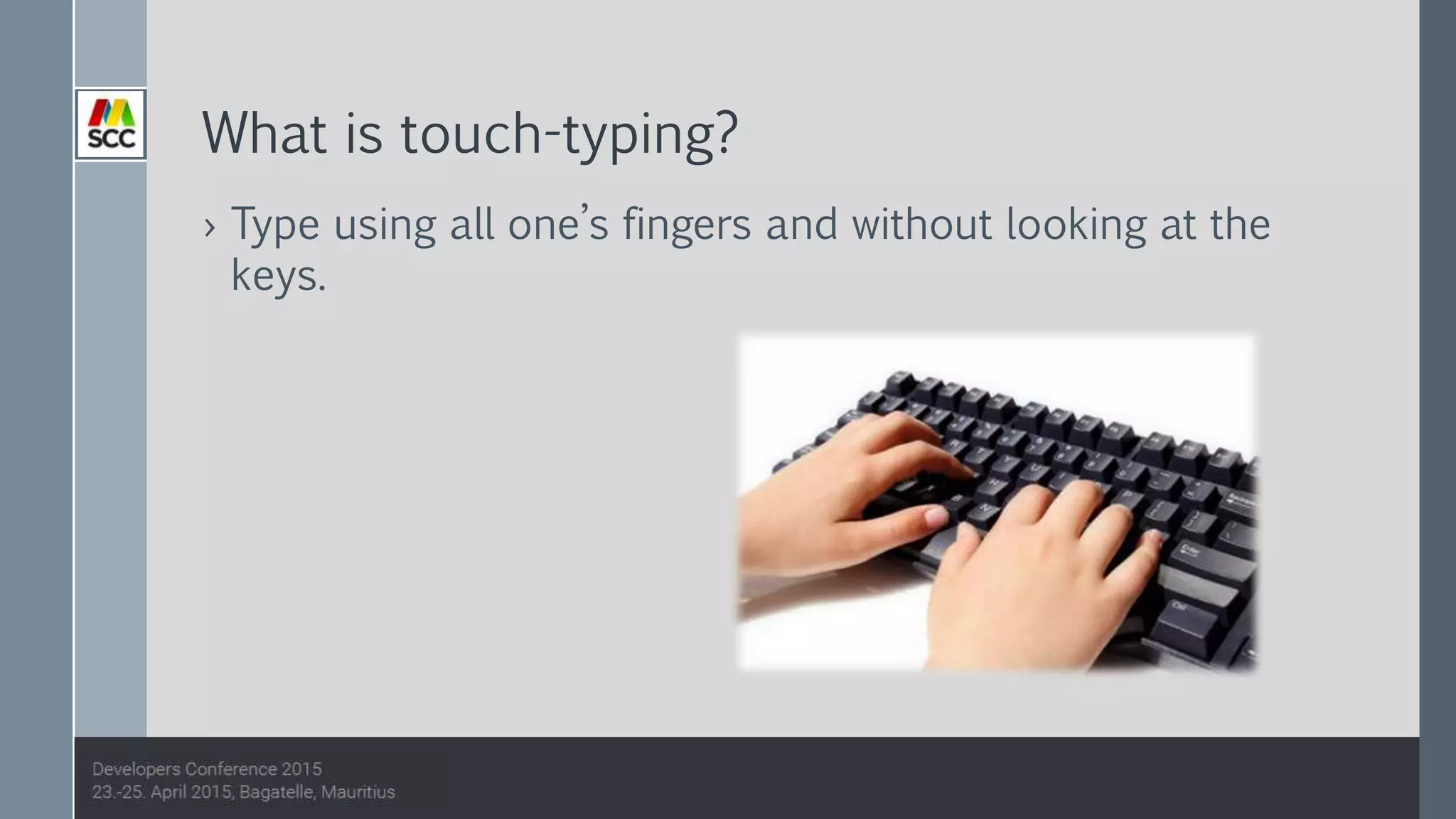 Touch-Typing, Start Today! | PPTX