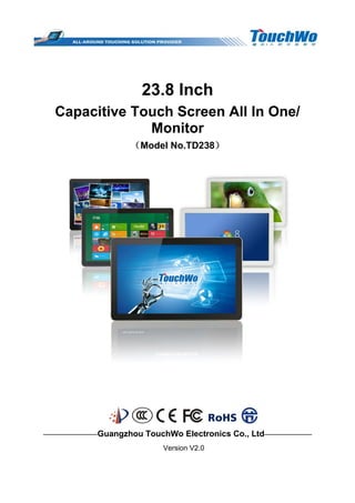 Touch wo 23.8 inch capacitive touchscreen all in one pc v2.0 td238 2019.4.25