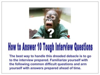Tough Interview Questions | PPT