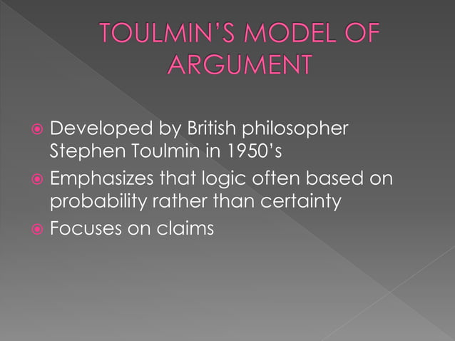 Toulmin and Rogerian Models of Argument | PPT