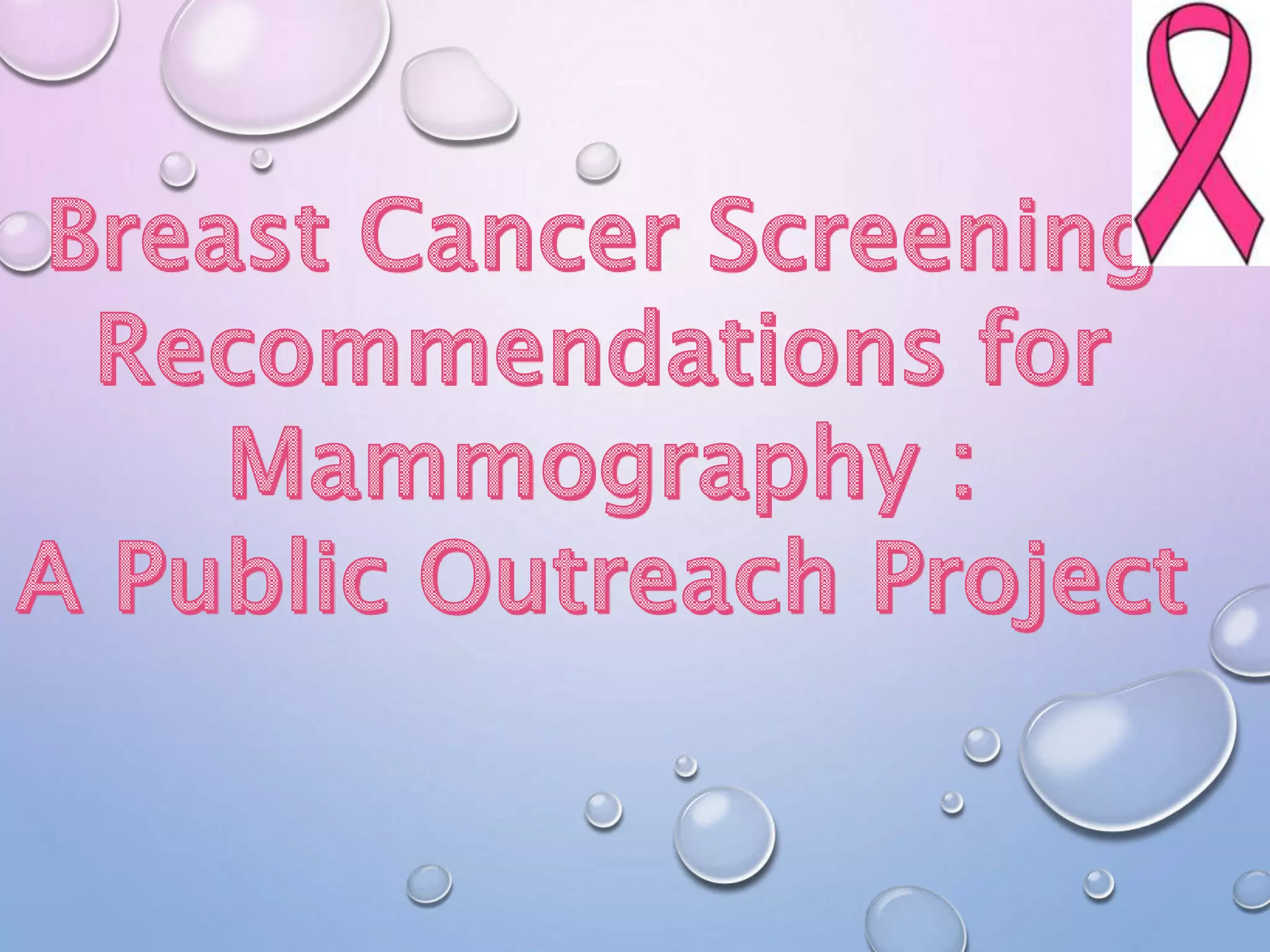 Breast cancer screening guidlines for mammography | PPTX