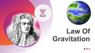 Law Of Gravitation PPT For All The Students | With Modern Animations ...