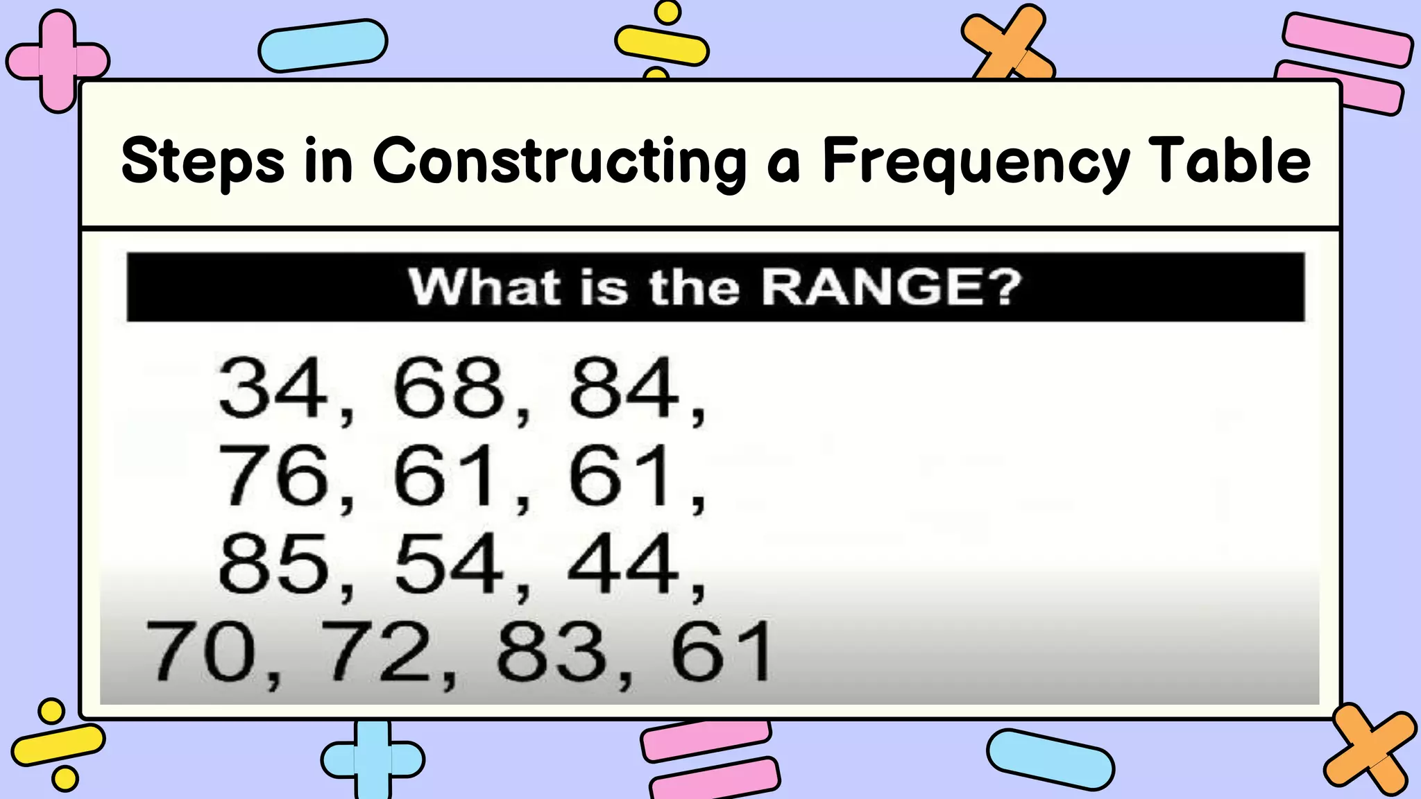 Steps in Constructing a Frequency Distribution Table.pptx