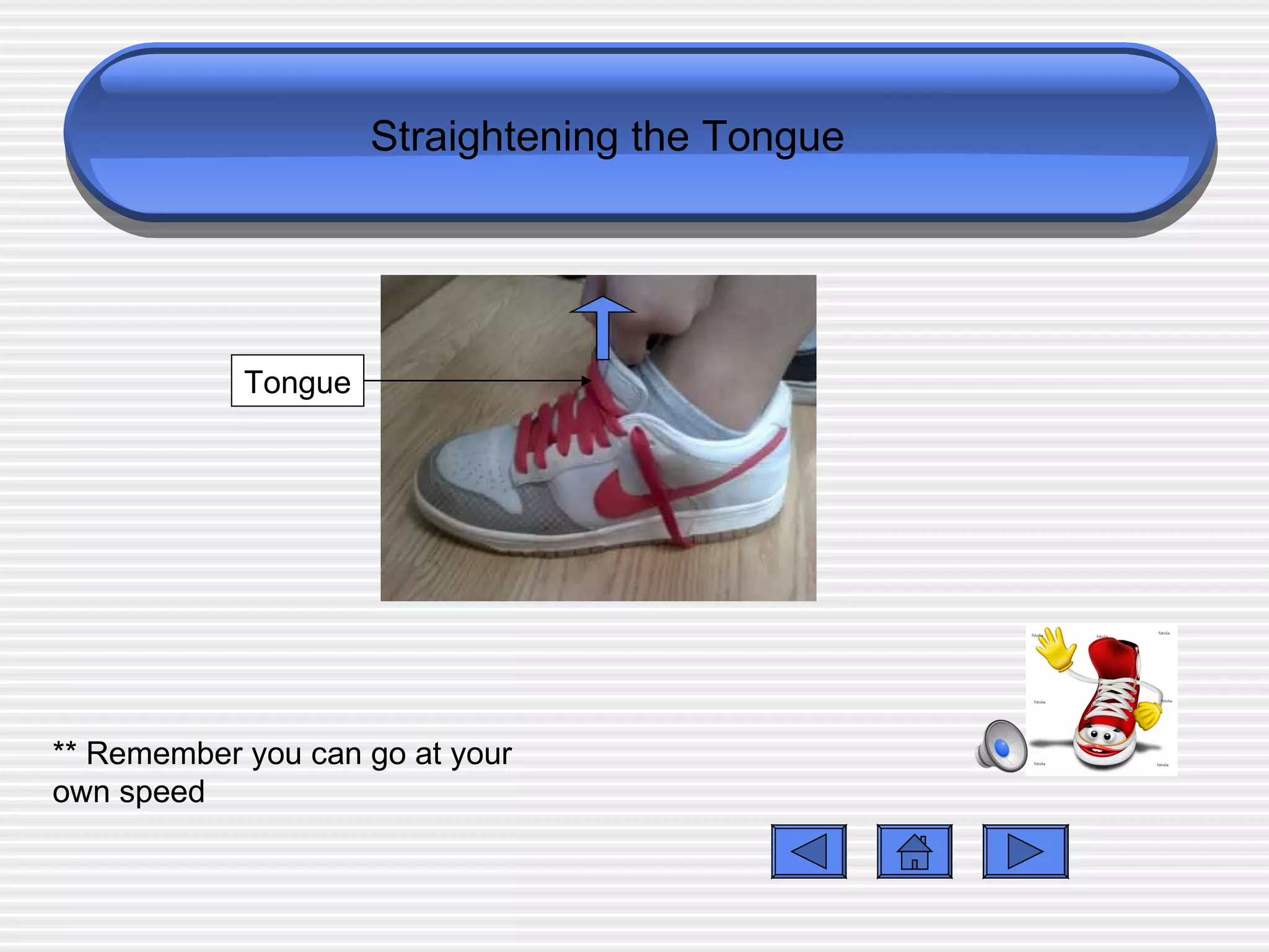 Tying your shoes | PPT