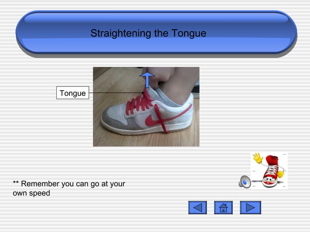 Tying your shoes | PPT