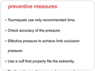 TOURNIQUET AND ITS EFFECTS | PPTX