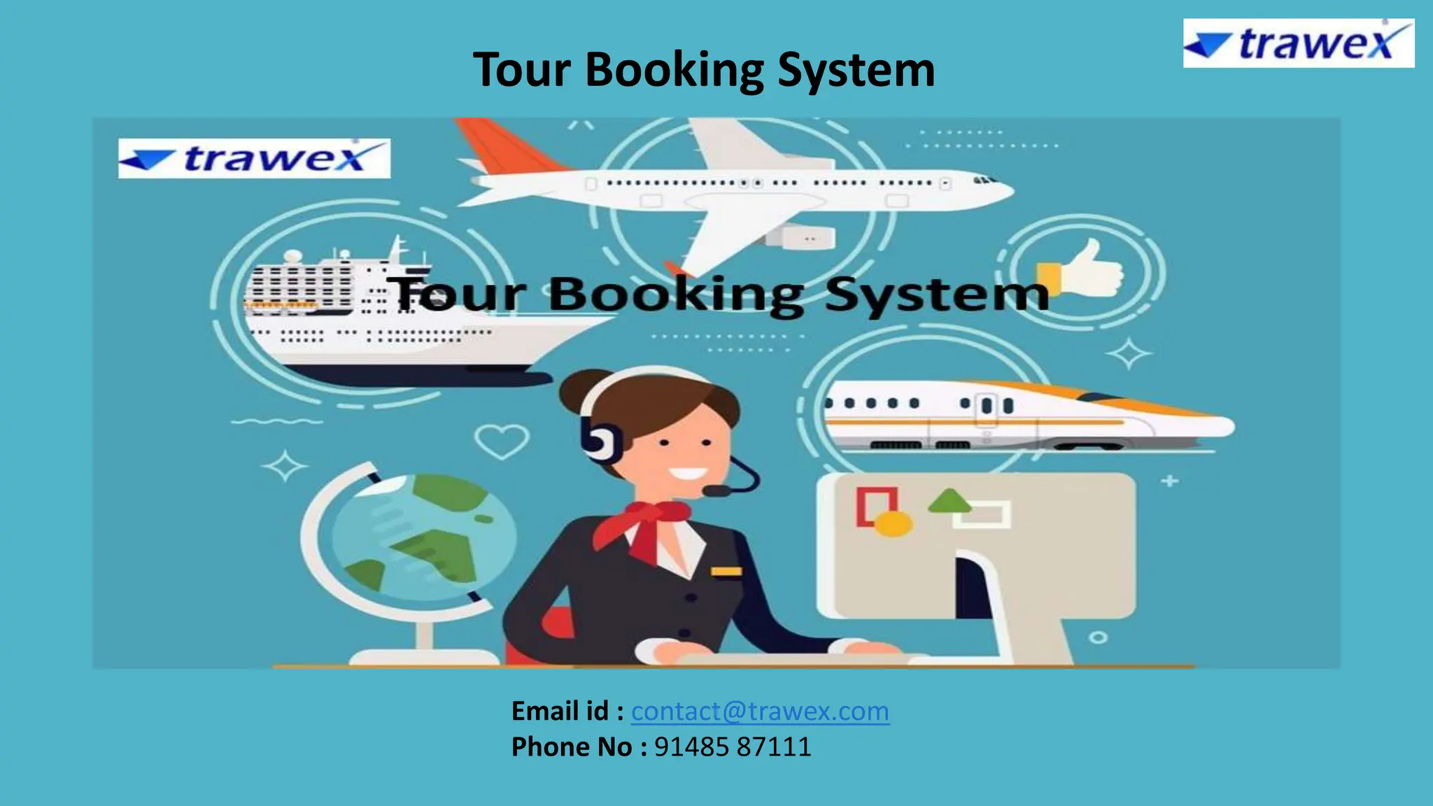 Tour Booking System, Tour Operator Reservation System | PPT Tour Booking System, Tour Operator Reservation System | PPT