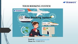 TOUR BOOKING SYSTEM | PPTX