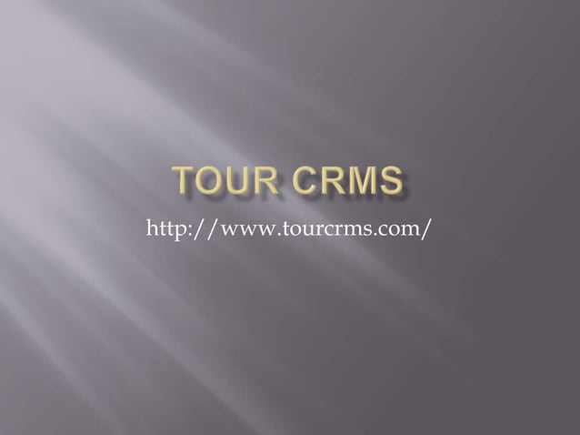 Tour crms. 2pptx | PPTX