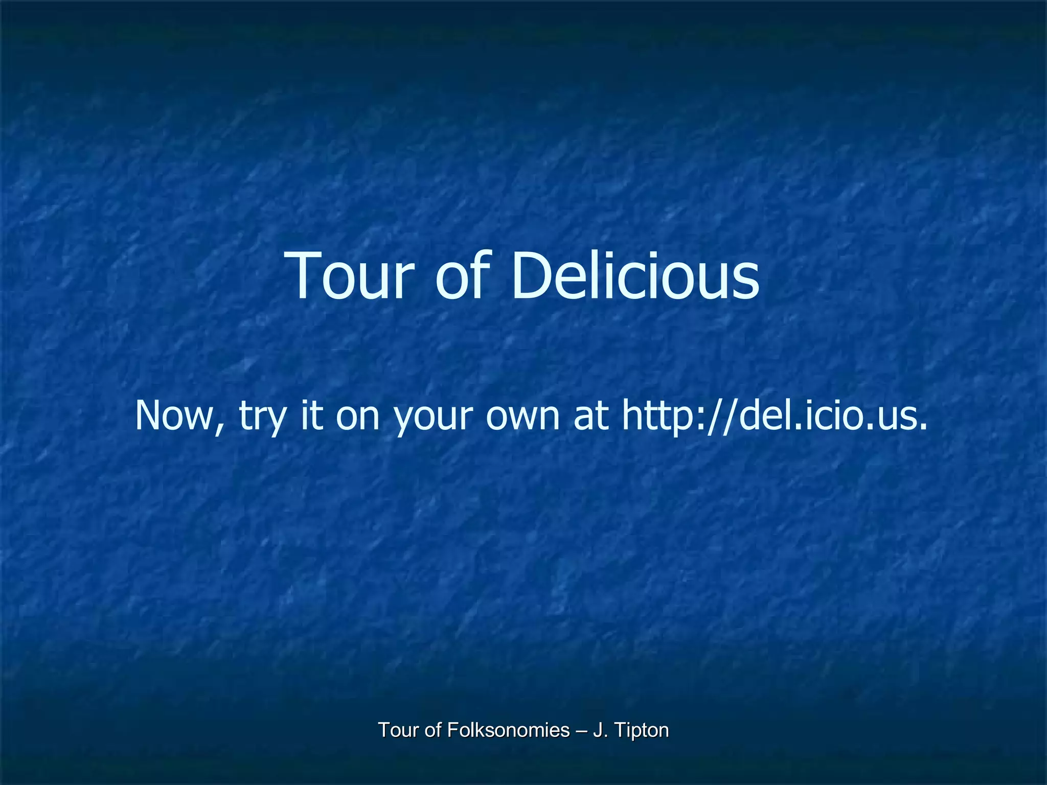 Tour Delicious | PPT