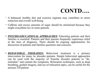 Tourette's disorder or Tics disorder pptx | PPTX
