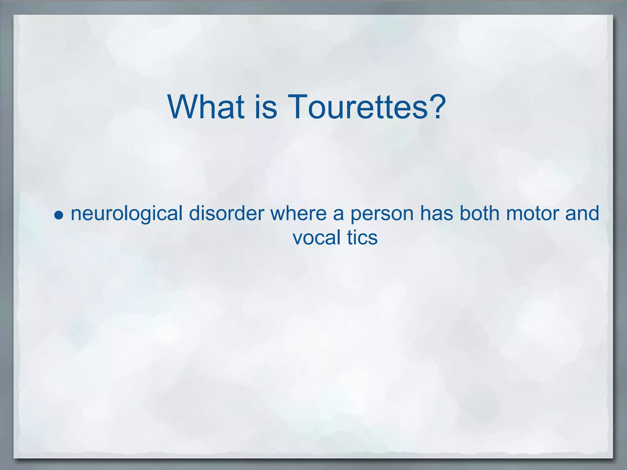 Tourette's syndrome | PDF | Brain and Nervous System Disorders ...