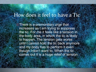 Tourette Syndrome and other Tic Disorders | PPT