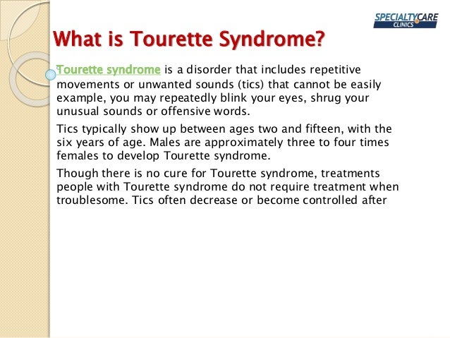 Tourette syndrome symptoms, causes, and treatment | PPTX