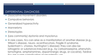 Tourette syndrome & other tic disorders | PPTX