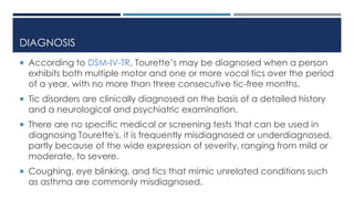 Tourette syndrome & other tic disorders | PPT