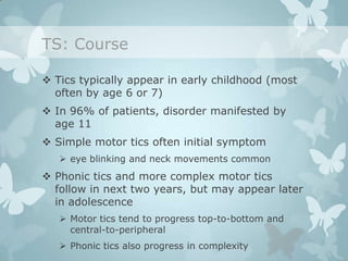 Tourette syndrome presentation psychopathology a | PPTX