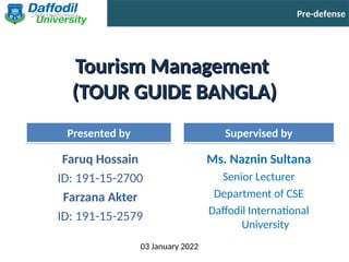 Design and Development of an Web based Application named "TOUR GUIDE BANGLA" | PPT
