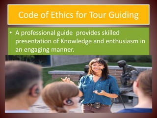 Tour Guide Code of Ethical Standards | PPTX