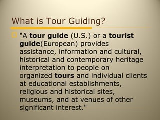 Tour Guiding | PPT