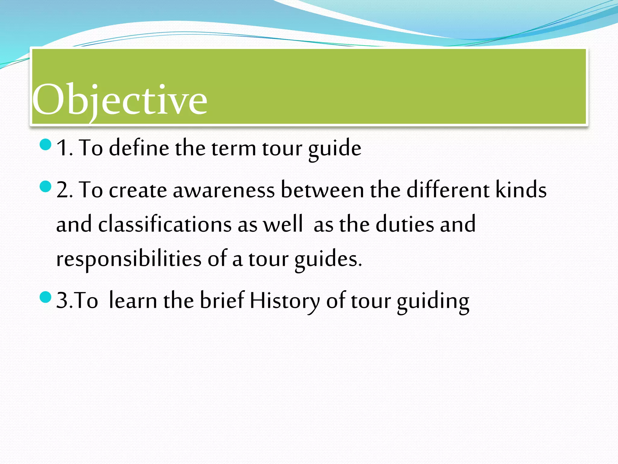 Tour Guiding History & Philippine Tour Guide | PPTX