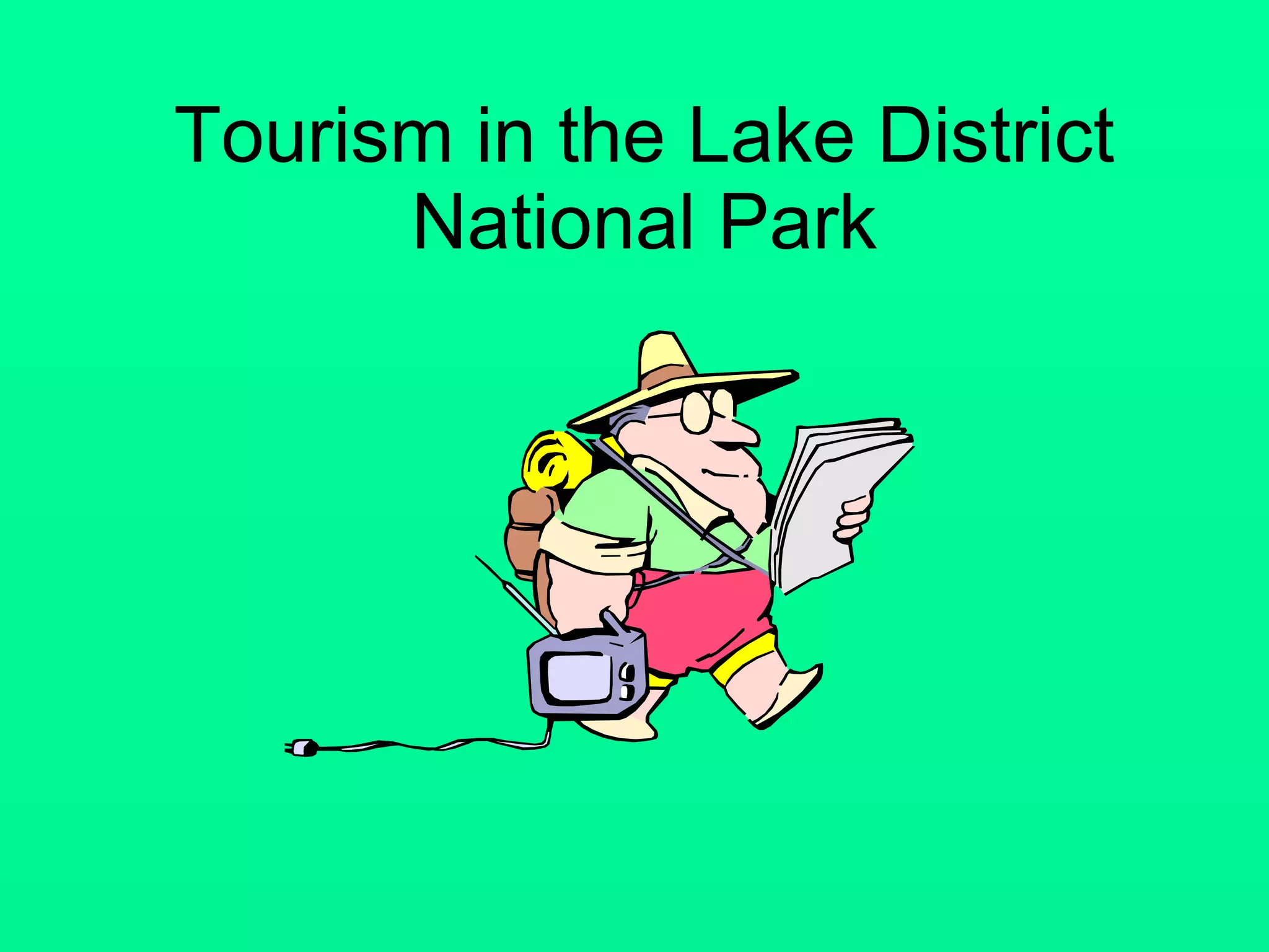 Tourism In Lake District | PPT