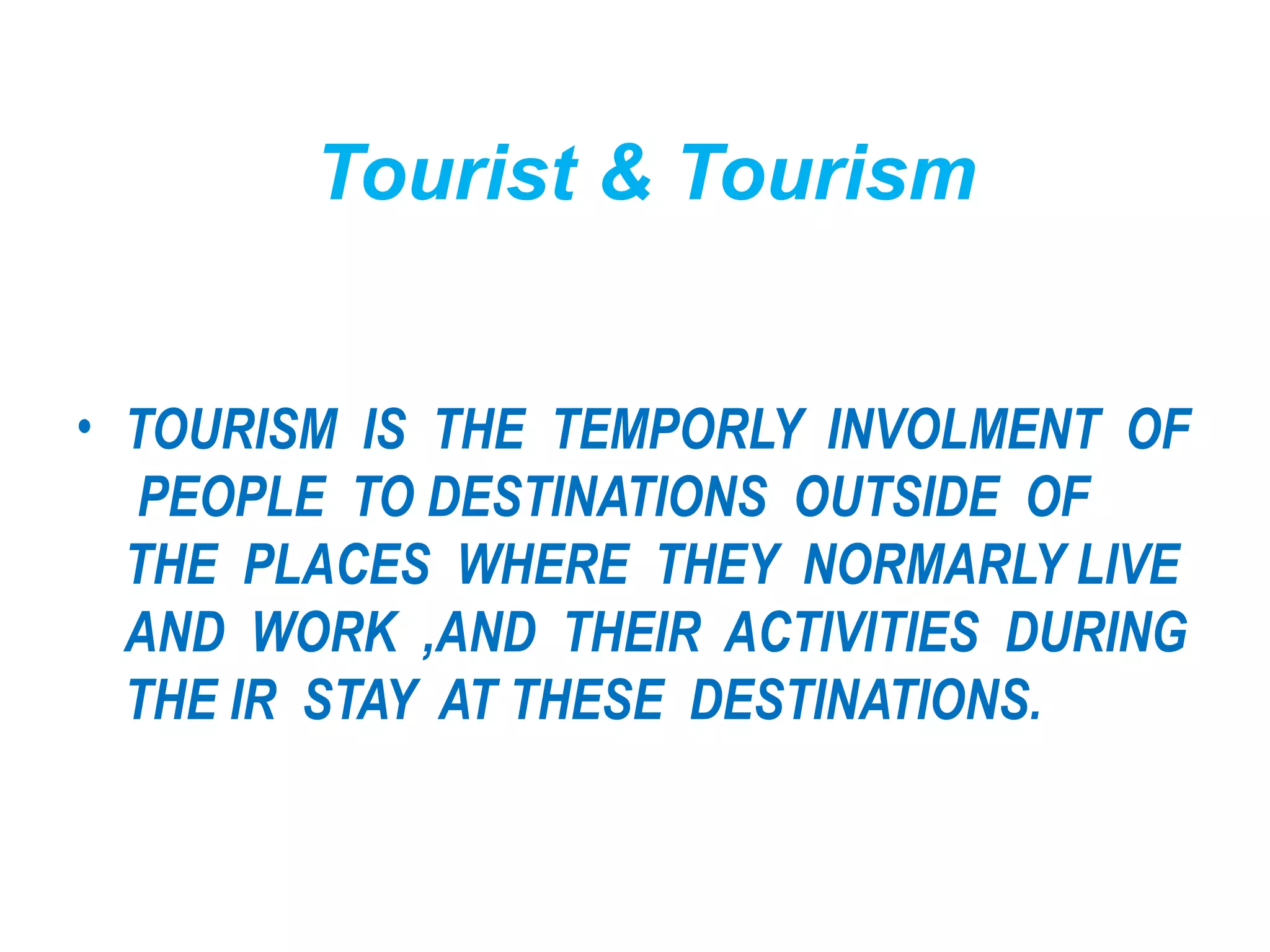 Tourism introduction | PPT | Free Download