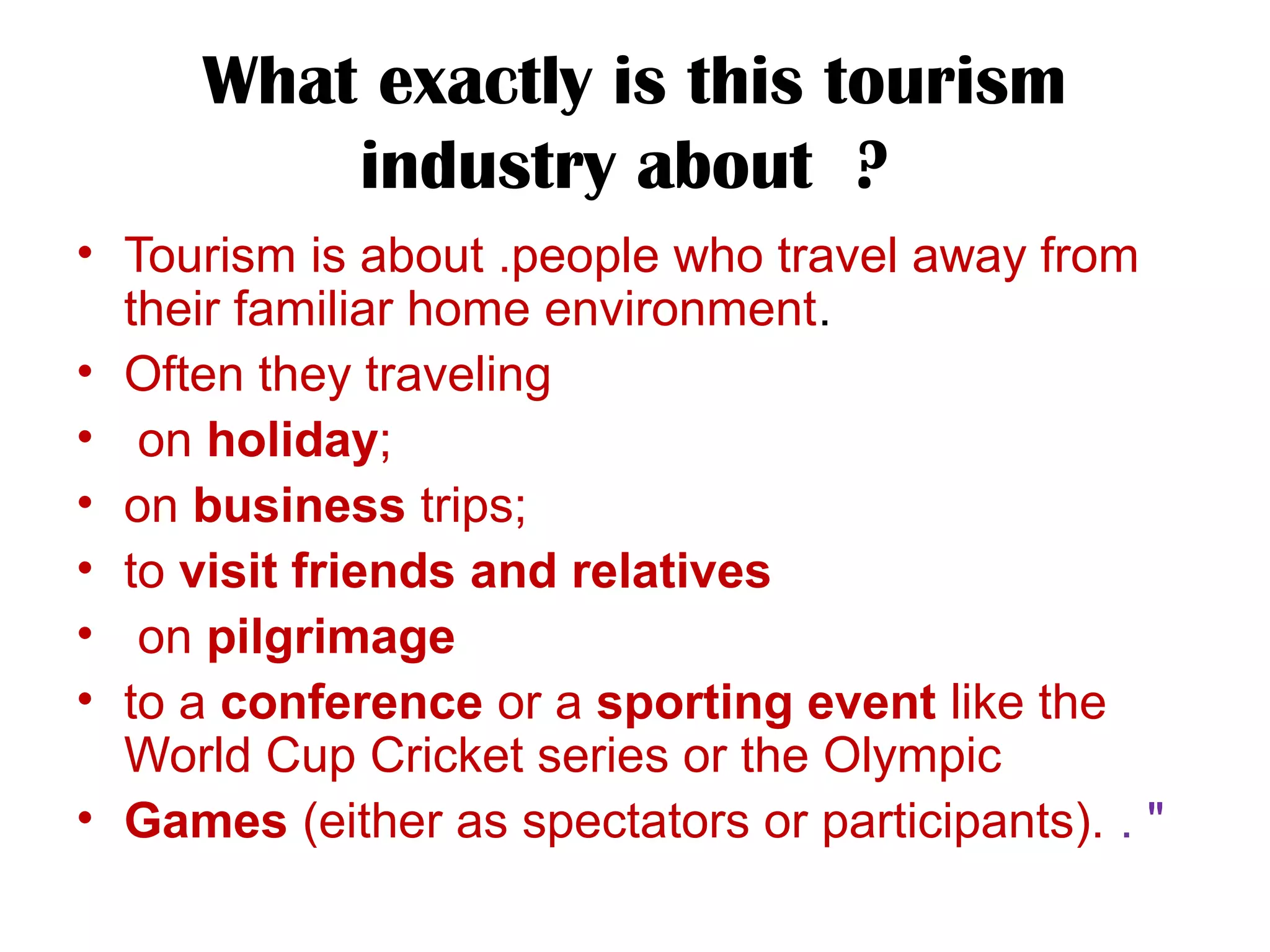 Tourism introduction | PPT | Free Download
