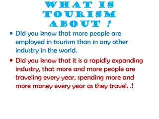 Tourism introduction | PPT