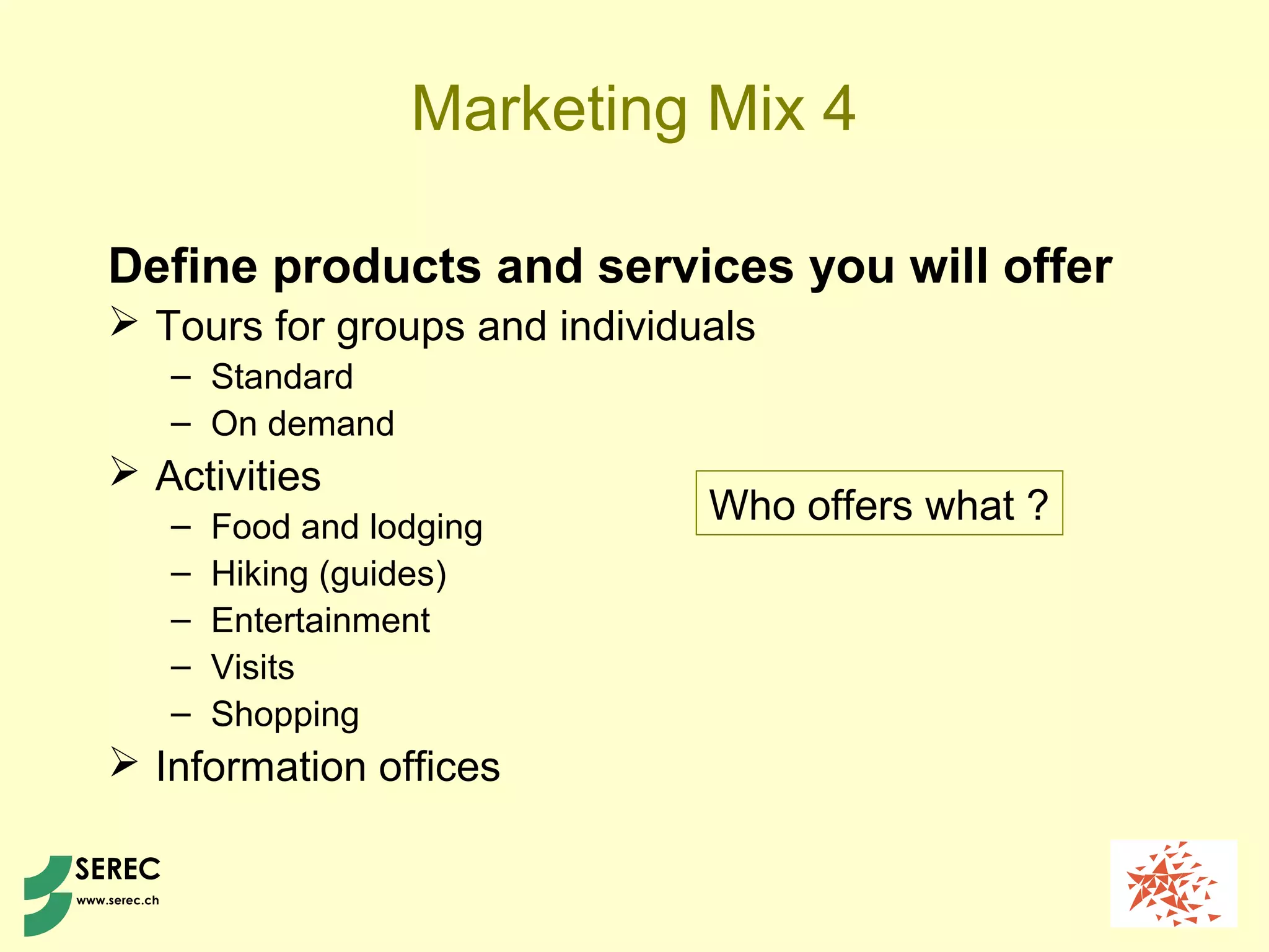 Tourism added value chain and marketing mix | PPT