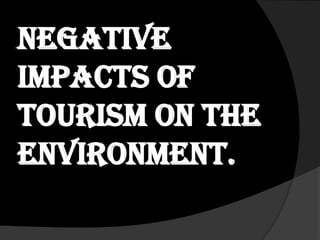 Tourism and environment | PPTX