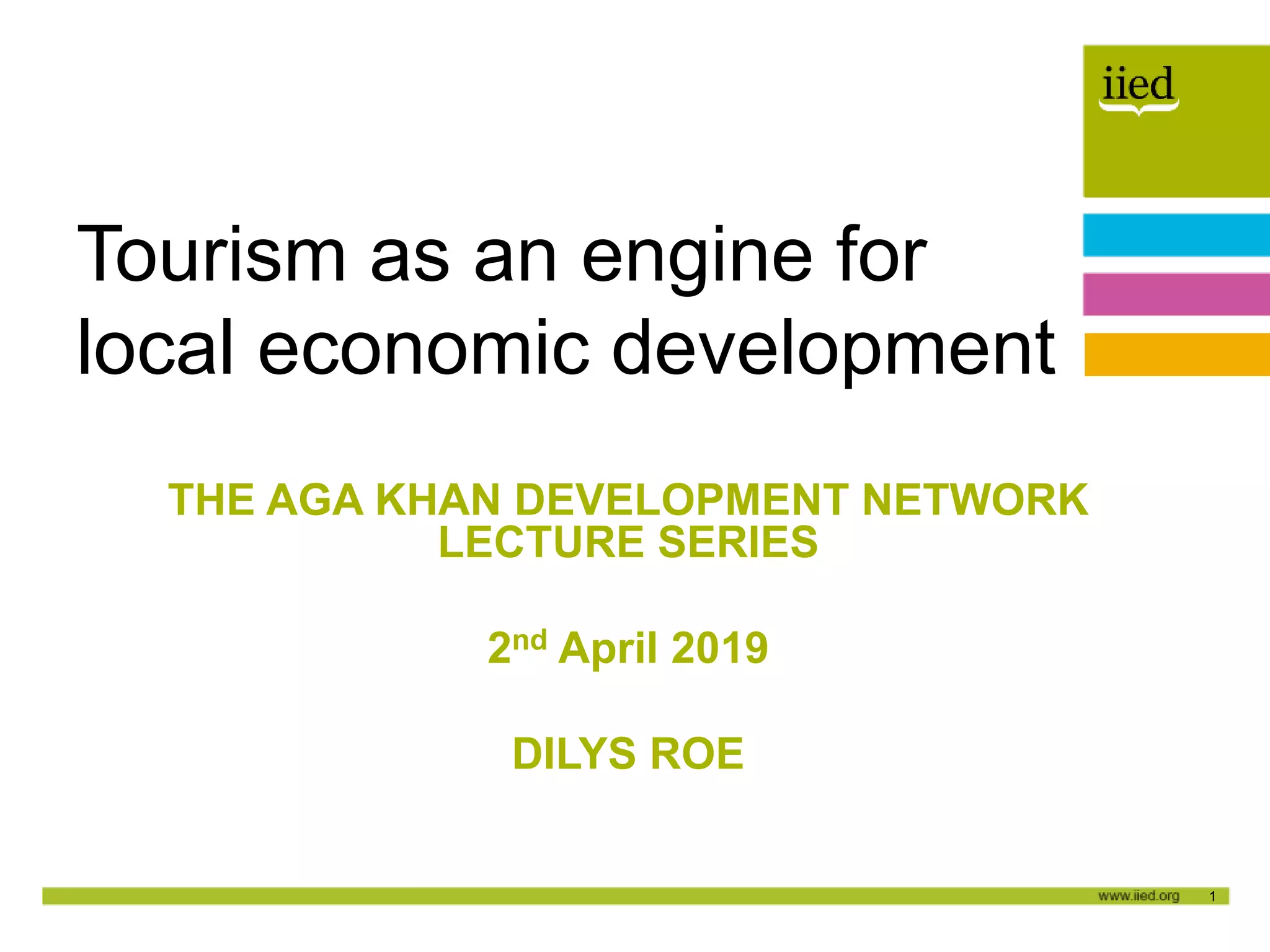 Tourism as an engine for local economic development | PPTX