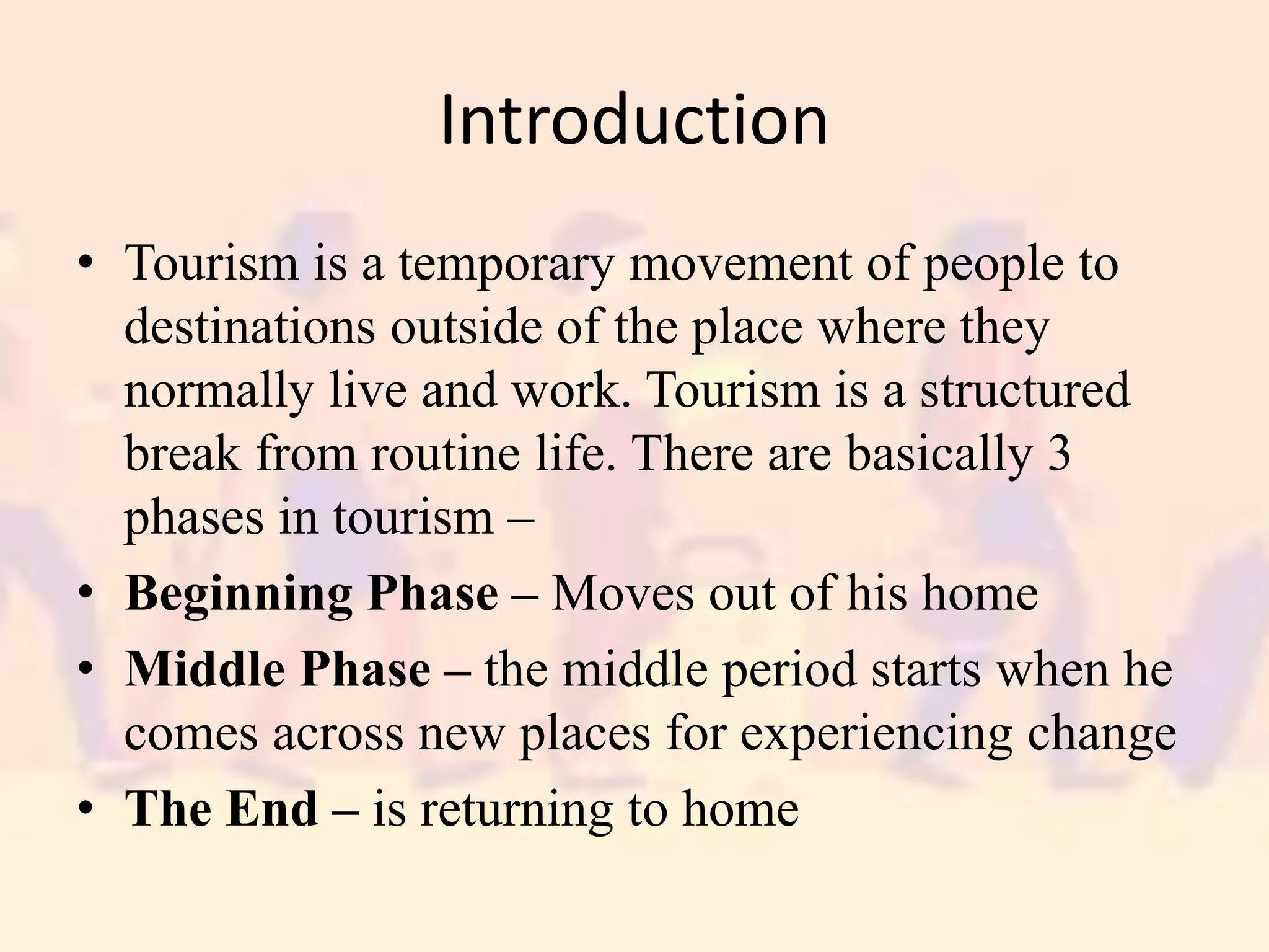 Tourism a worldwide phenomenon | PPT