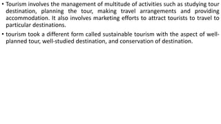 TOURISM DEFINITION & IMPORTANCE OF TOURISM.pptx